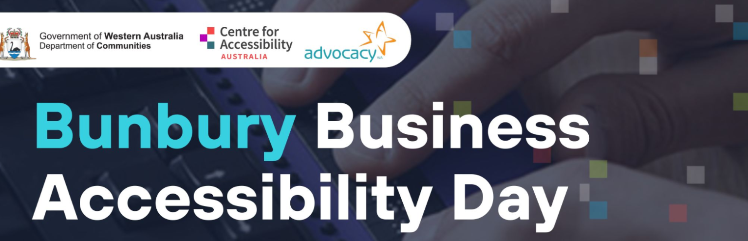 Business Accessibility Day: Empowering Inclusive Practices in WA ...