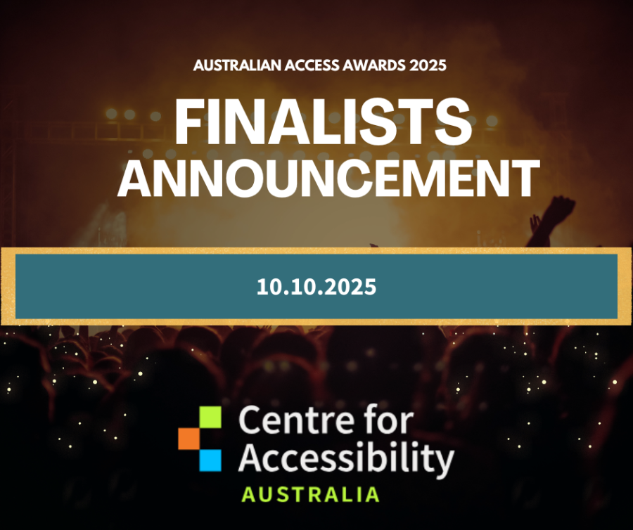 Finalists announced for the 2025 Australian Access Awards! - Centre For ...