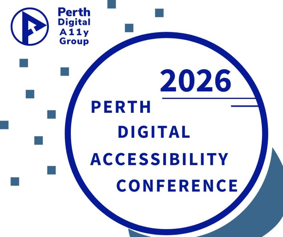 Perth Digital Accessibility Conference Agenda Has Been Released for ...